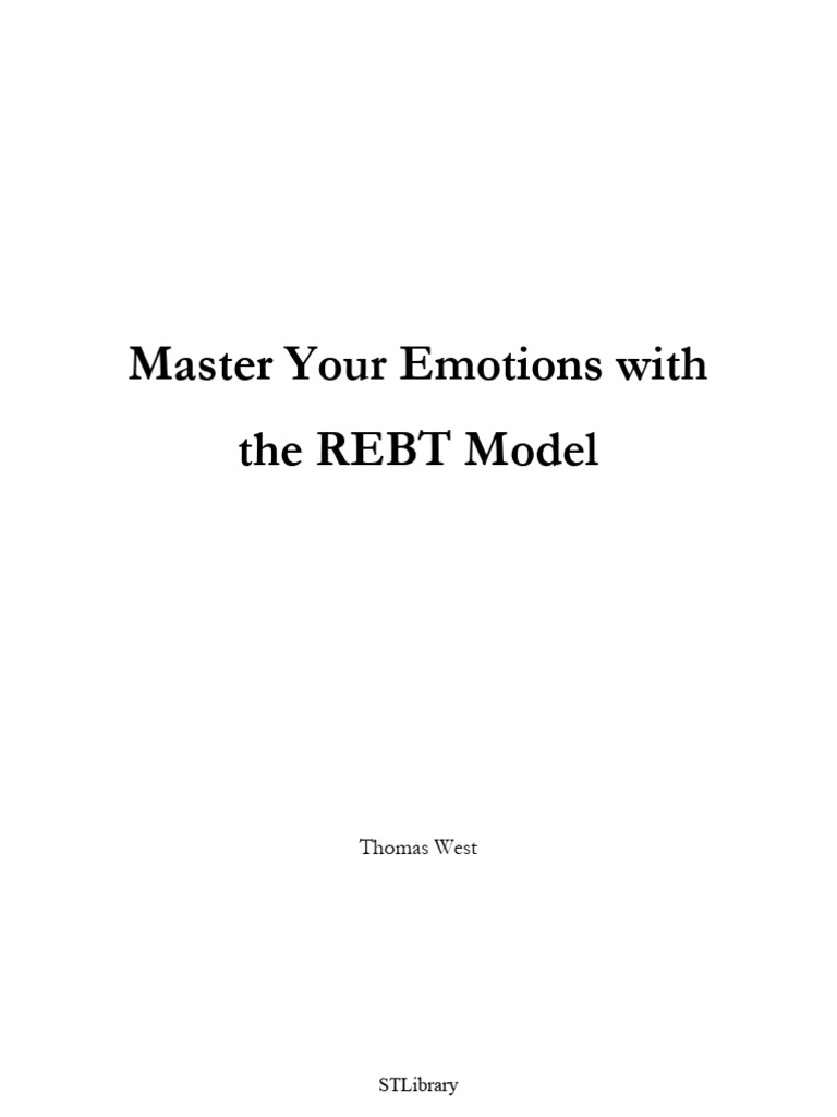 Rebt Model | PDF | Rational Emotive Behavior Therapy | Mental Health