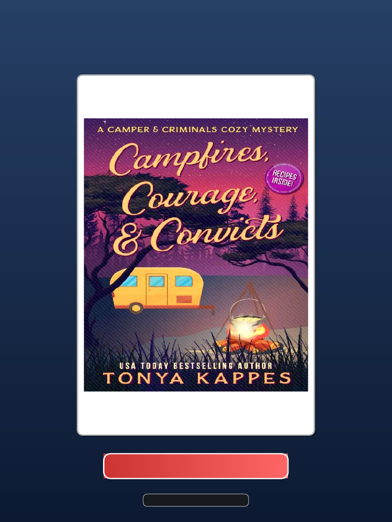 Complete Bundle Testbank Campfires Courage Convicts A Camper Criminals ...