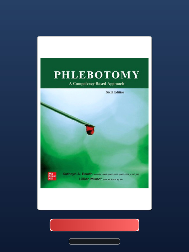 Complete Bundle Phlebotomy Competency Based Approach 6th Edition Booth ...