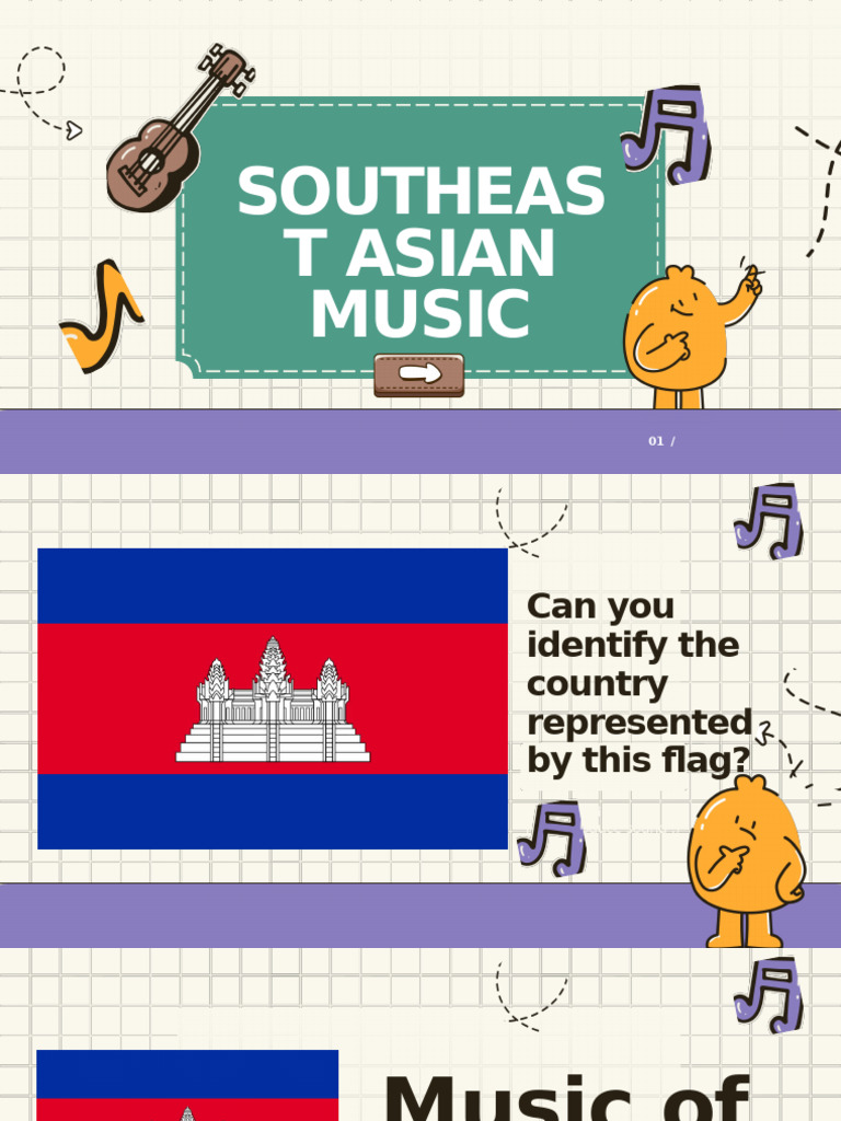Southeast Asian Music for Grade 7 | PDF | Cambodia | Performing Arts