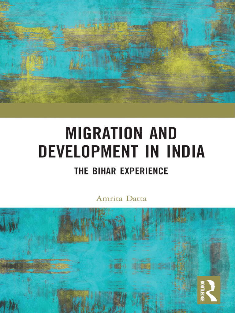 Rural-Urban Migration in Bihar, India | PDF | Human Migration | Migrant ...
