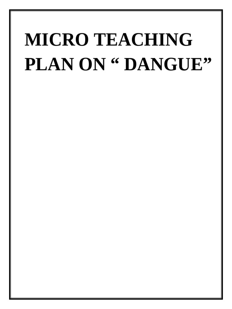 2 Micro Teaching 2 Dengue | PDF | Human Diseases And Disorders | Microbiology