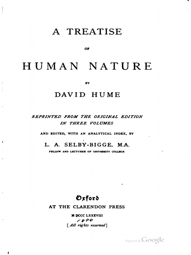 A Treatise of Human Nature by David Hume, Reprinted From the Original ...