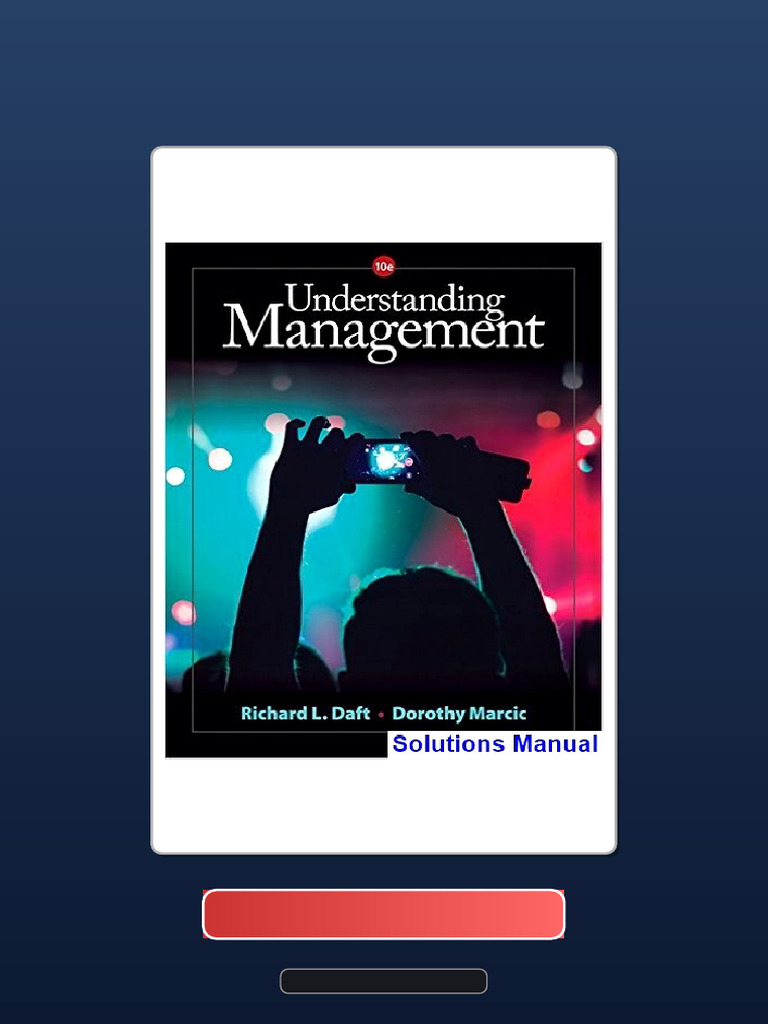Complete Bundle Understanding Management 10th Edition Daft | PDF | Multiple Choice | Information