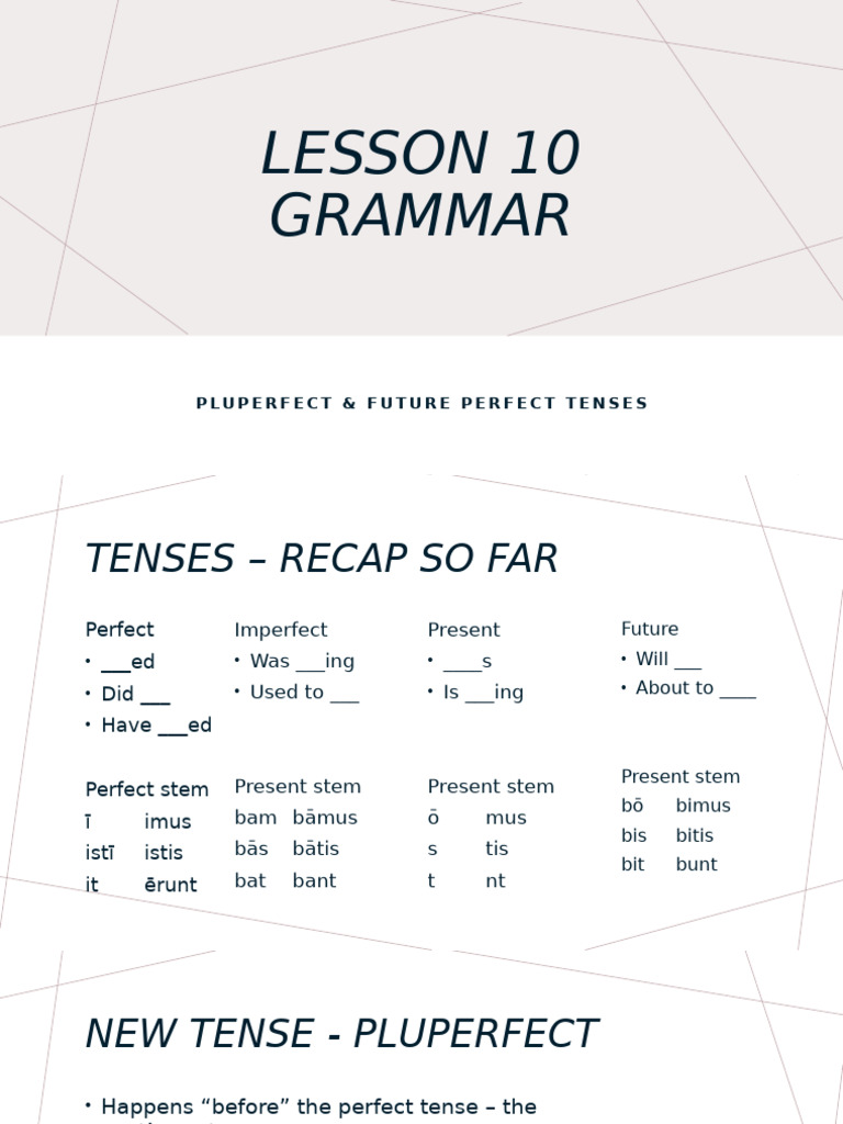 Lesson 10 Grammar PP FP Tenses | PDF | Grammatical Tense | Languages