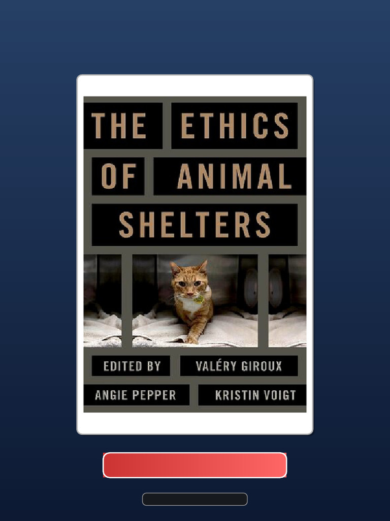 Complete Bundle The Ethics of Animal Shelters Valry Giroux Editor HQ ...