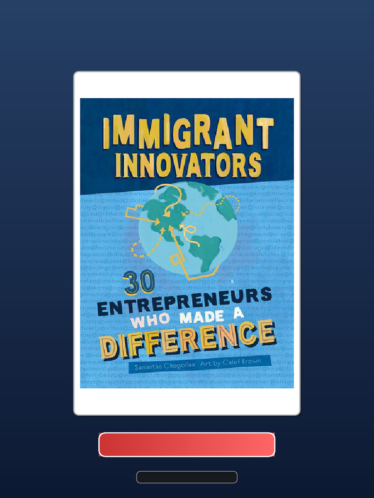 Complete Bundle Immigrant Innovators 30 Entrepreneus Who Made ...
