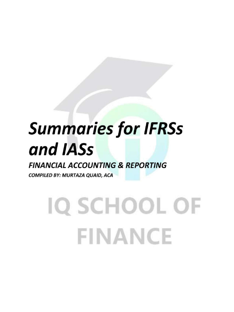 IQ - IAS and IFRS Summaries - Compressed | PDF