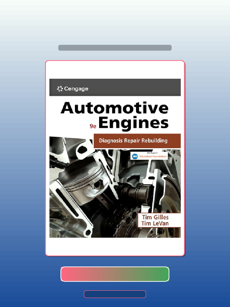 Automotive Engines Diagnosis Repair and Rebuilding 9th Edition Gilles ...