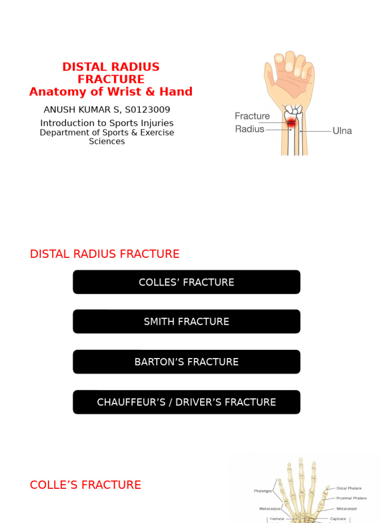 Colles and Smith Fractures Overview | PDF | Elbow | Hand
