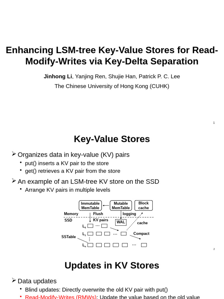 Enhancing LSM-tree Key-Value Stores For Read-Modify-Writes Via Key ...