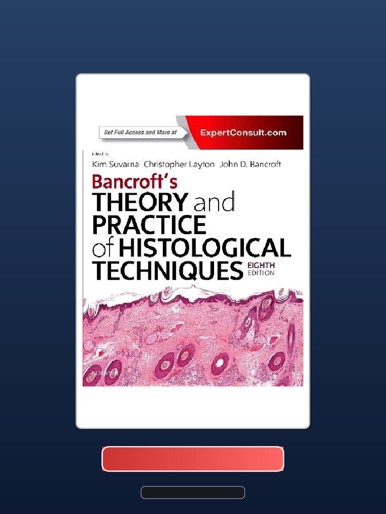 Complete Bundle Bancrofts Theory and Practice of Histological Techniqus 8th Edition HQ File ...
