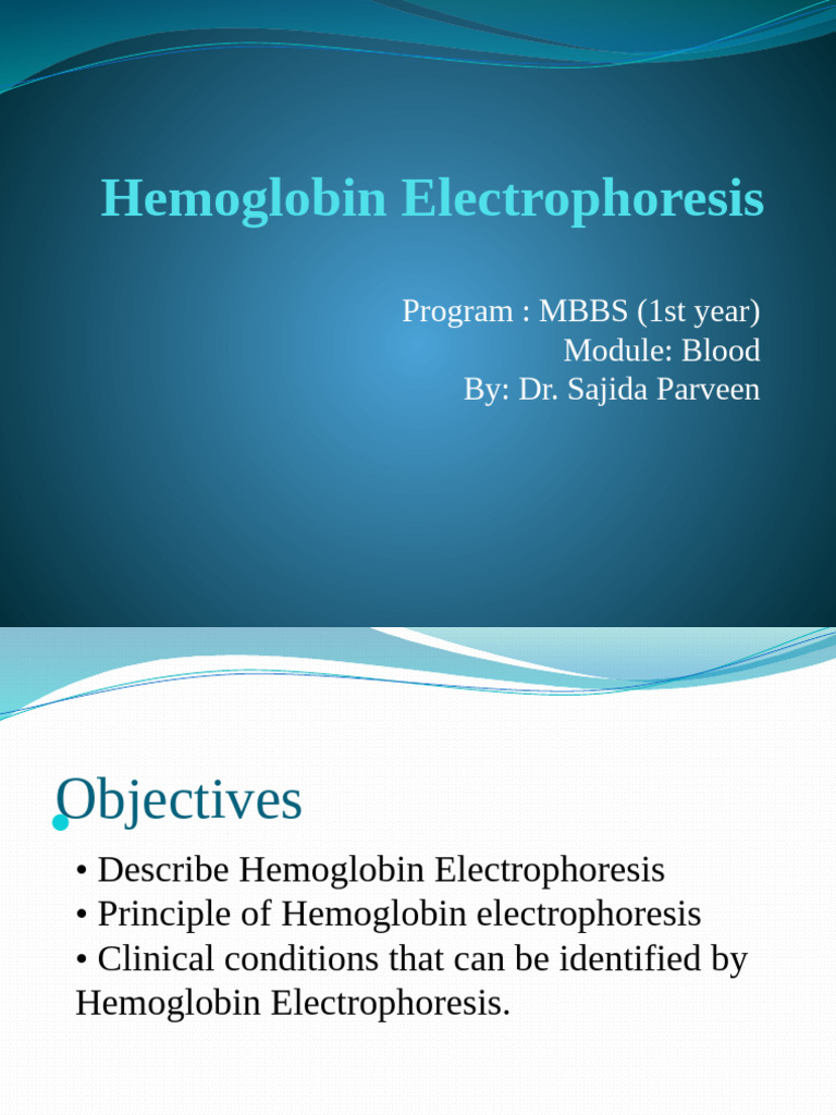 Hemoglobin Electrophoresis Overview | PDF | Hemoglobin | Hematology