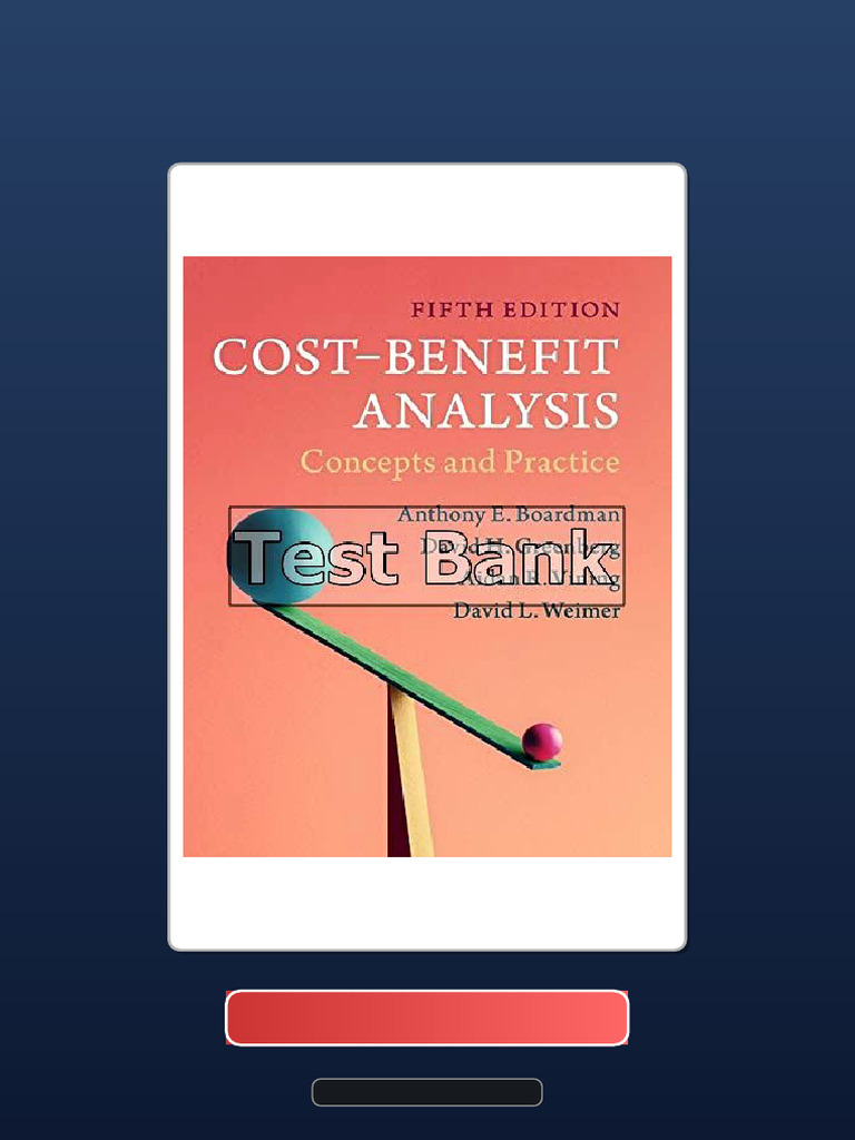Complete Bundle Cost Benefit Analysis Concepts and Practice 5th Edition Boardman | PDF | Cost ...