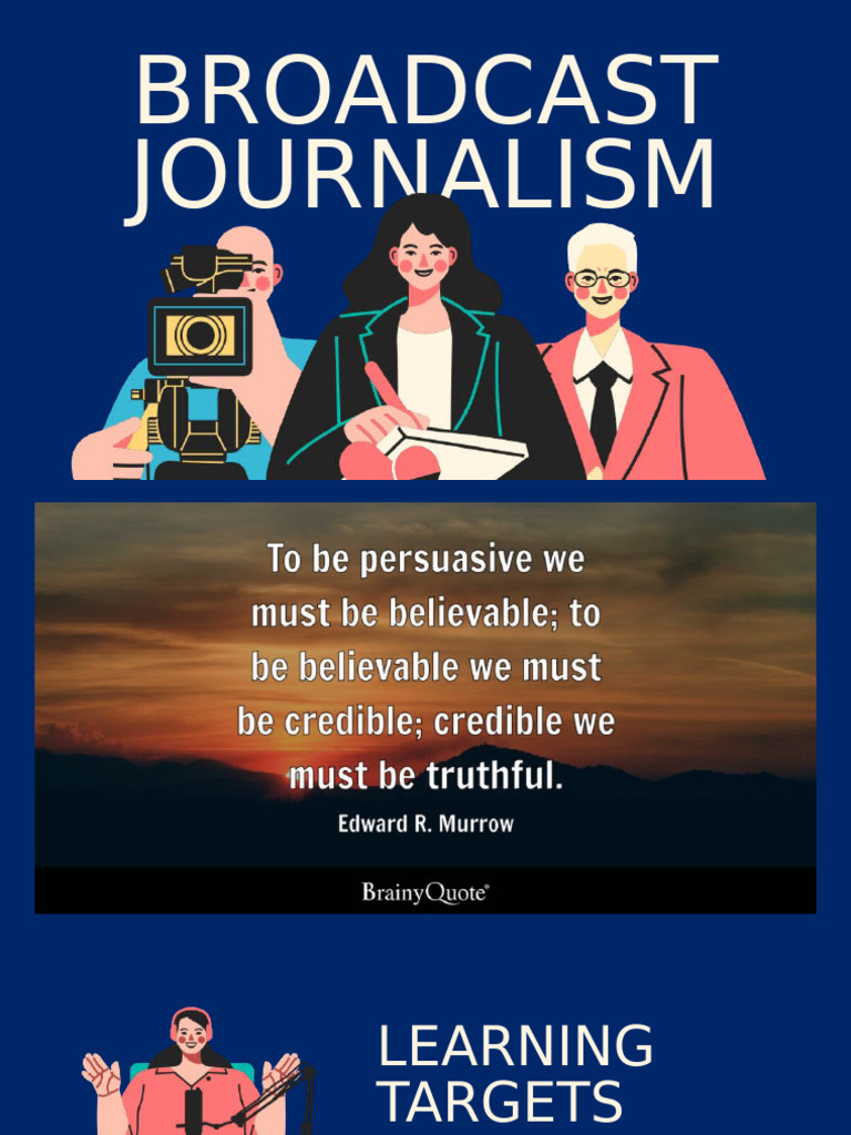 Overview of Broadcast Journalism | PDF | News Broadcasting | Broadcast ...