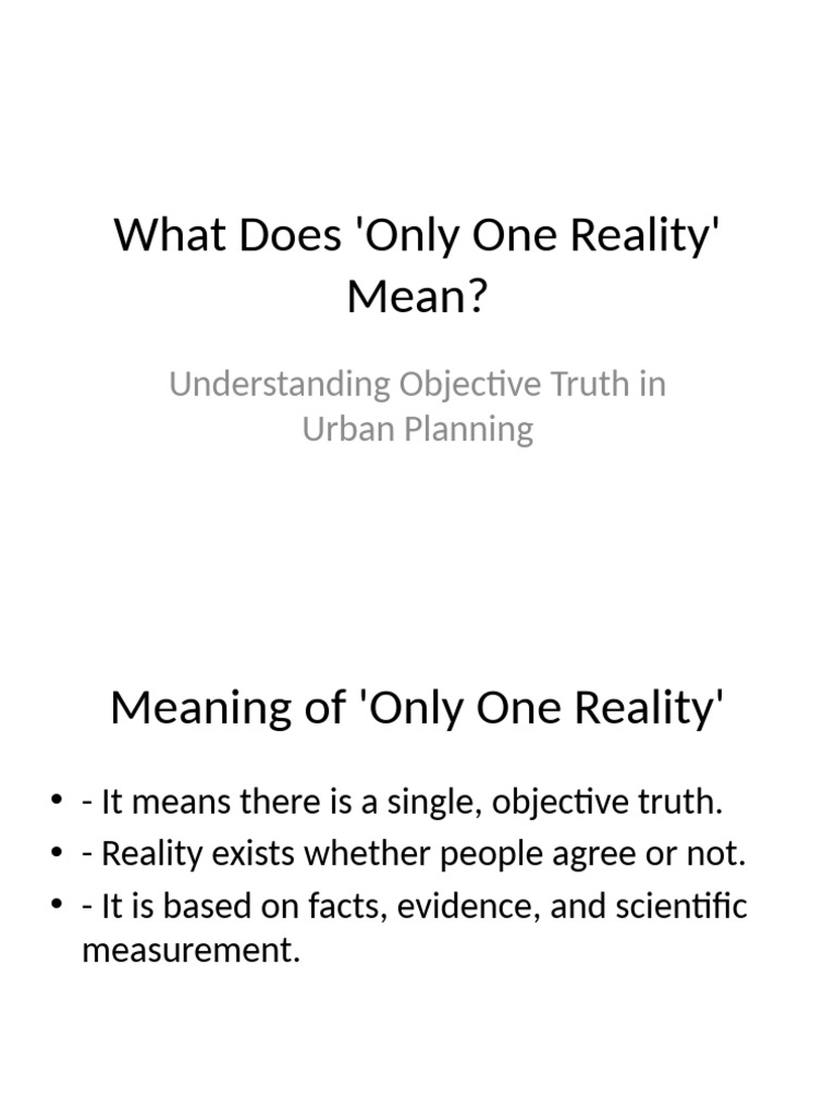 Only One Reality | PDF