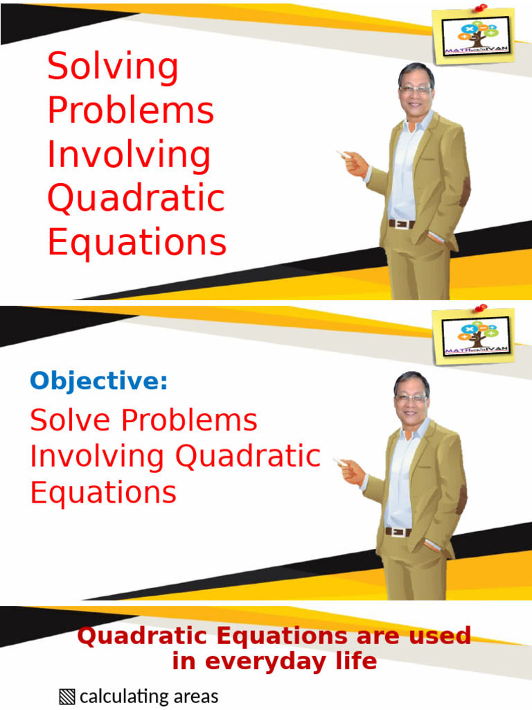 Solving Quadratic Equation Problems | PDF | Mathematical Objects | Algebra