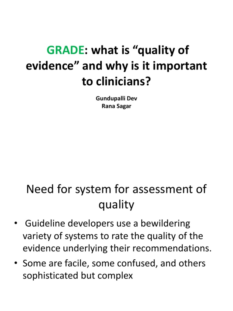 GRADE: Understanding Quality of Evidence Ratings | PDF | Randomized ...