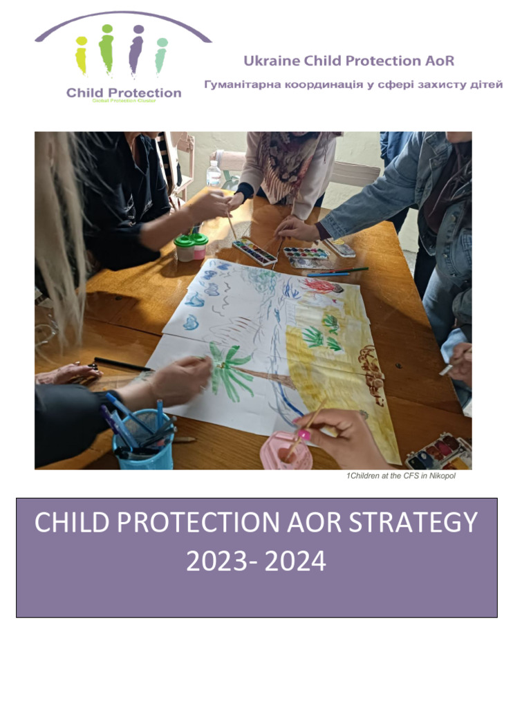 Ukraine Child Protection AOR Strategy 2023-2024 | PDF | Child ...