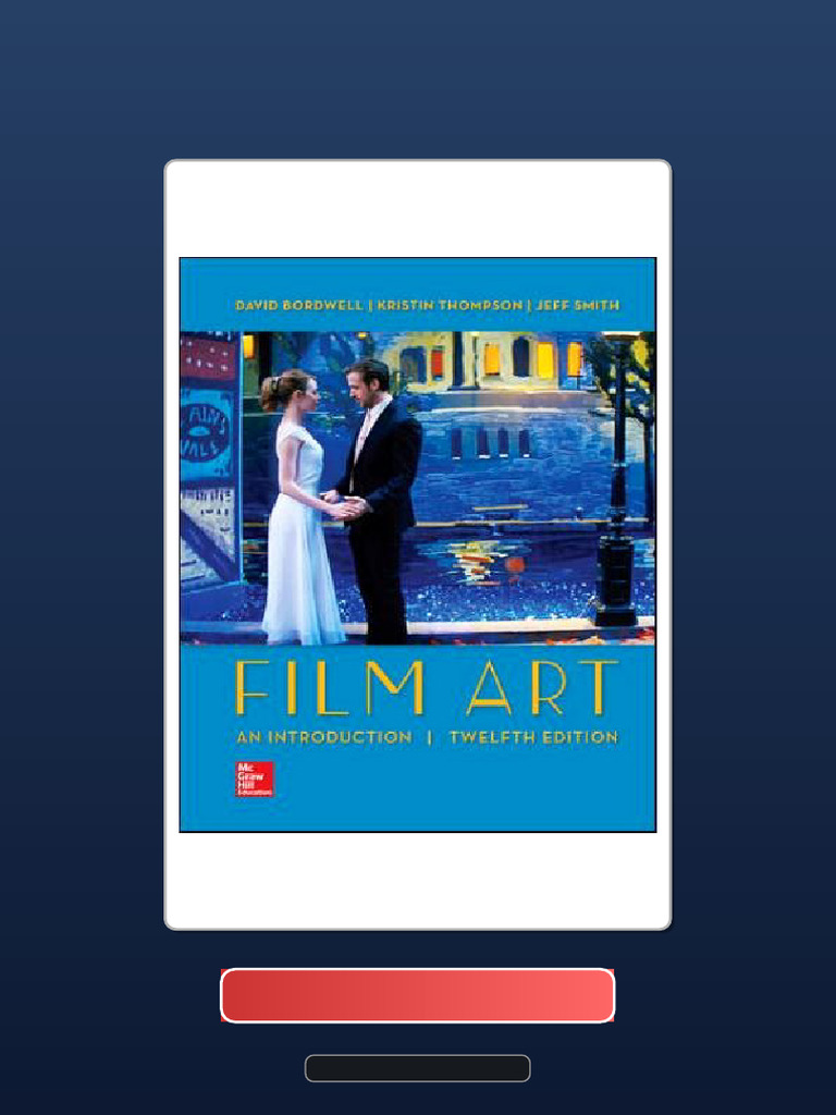 Complete Bundle Film Art An Introduction 12th Edition Bordwell HQ File ...