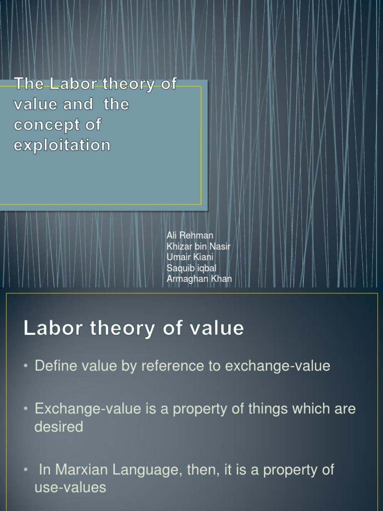 The Labor Theory of Value and The Concept | PDF | Exploitation Of ...