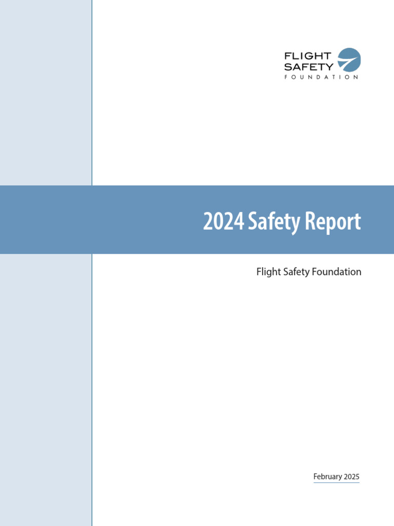 FSF 2024 Safety Report FINAL | PDF | Aviation Safety | Airliner