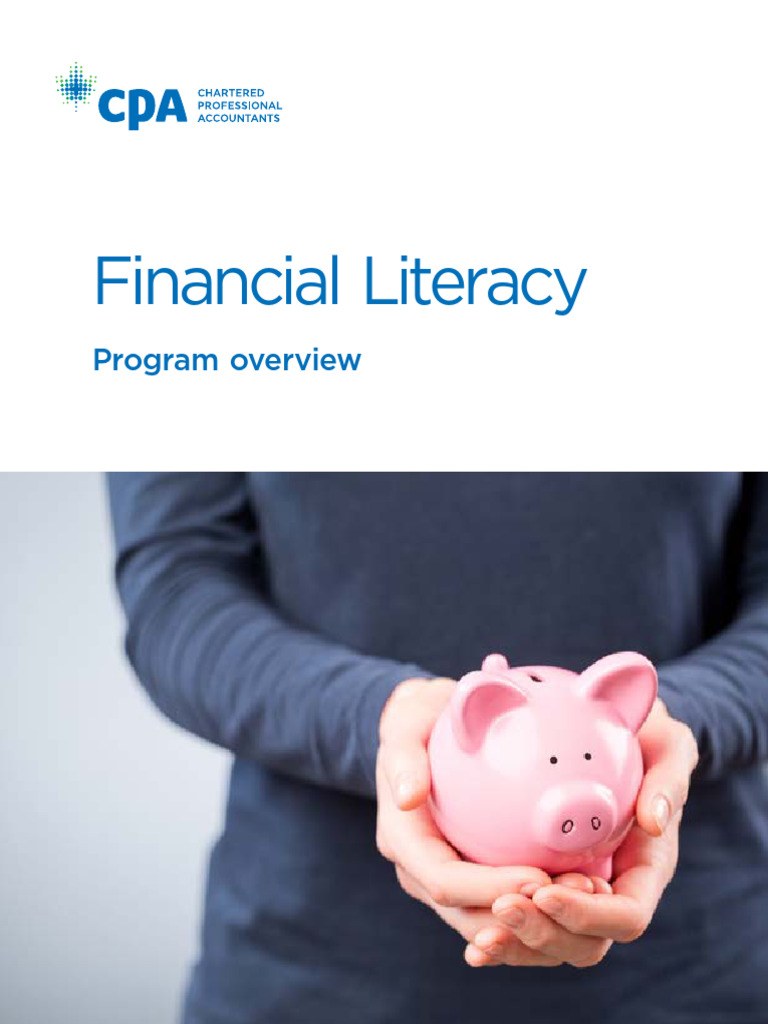 CPA Canada Financial Literacy Program Overview | PDF | Debt | Taxes