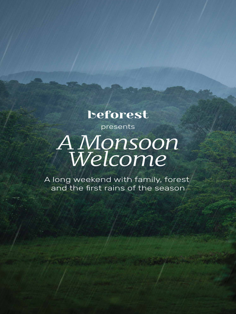 Monsoon Welcome Beforest Coorg | PDF | Physical Geography | Biogeography
