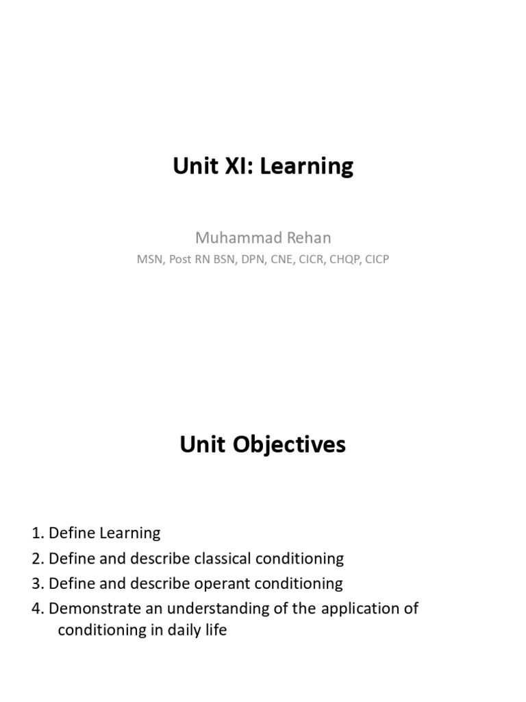 Unit XI Learning Presentation | PDF | Classical Conditioning | Learning