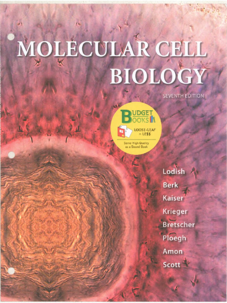 Molecular Cell Biology: 7th Edition Overview | PDF | Cell (Biology ...