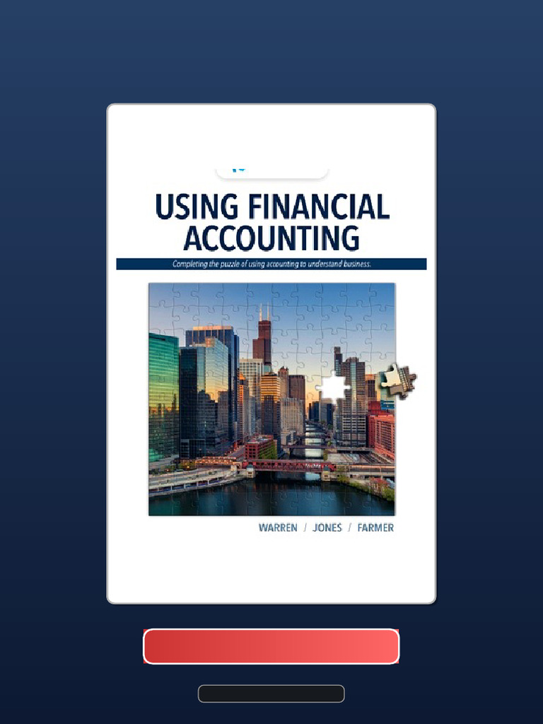 Complete Bundle Using Financial Accounting 1st Edition Warren HQ File ...