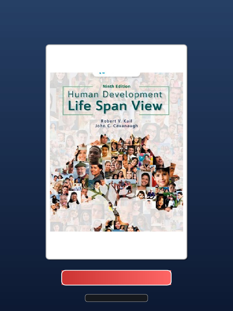 Complete Bundle Human Development LifeSpan View 9th Edition Kail HQ File | PDF | Science ...
