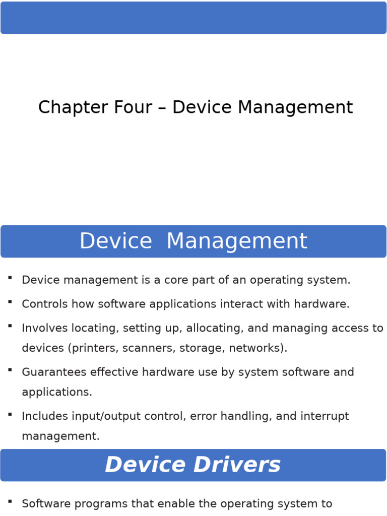 Chapter 4 - Device Manegement | PDF | Input/Output | Operating System