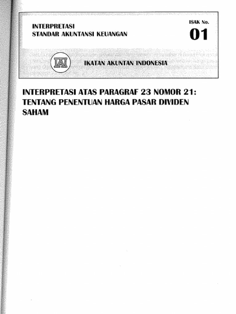 ISAK 01 - Interpretasi Paragraf 23 PSAK 21-Penentuan Harga Dividen Pasar | PDF