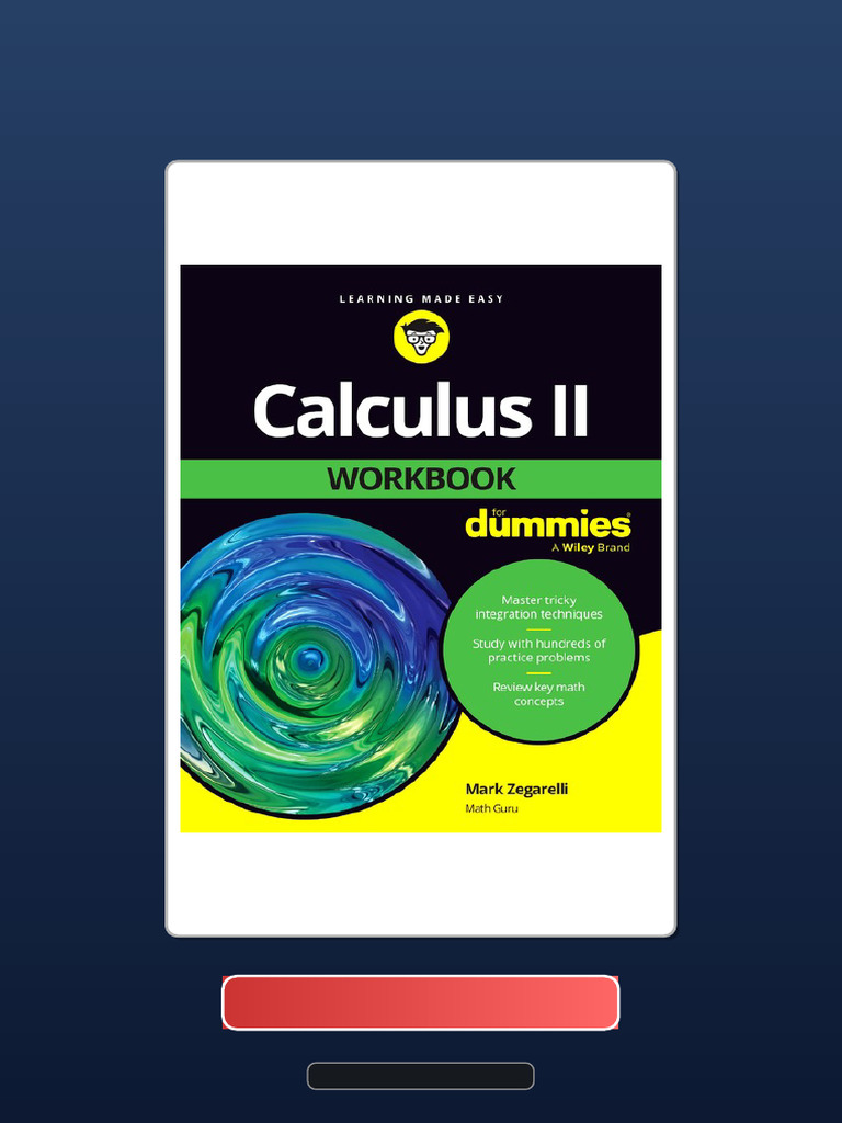 Calculus II Workbook For Dummies 1st Edition Mark Zegarelli Official ...