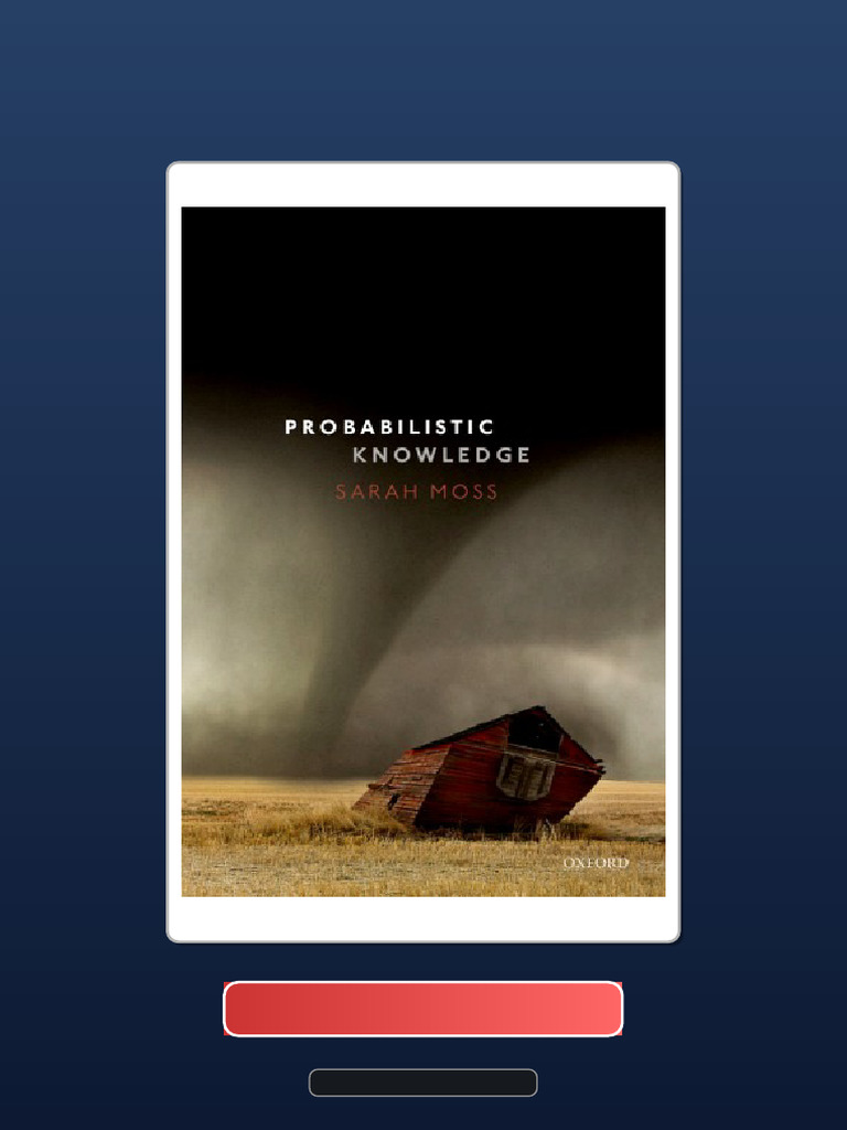 Probabilistic Knowledge First Edition Moss Official Test Bank | PDF ...