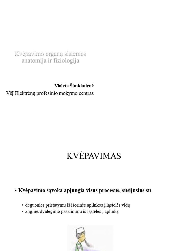 Kvepavimo Organu Sistemos Anatomija Ir Fiziologija PDF | PDF