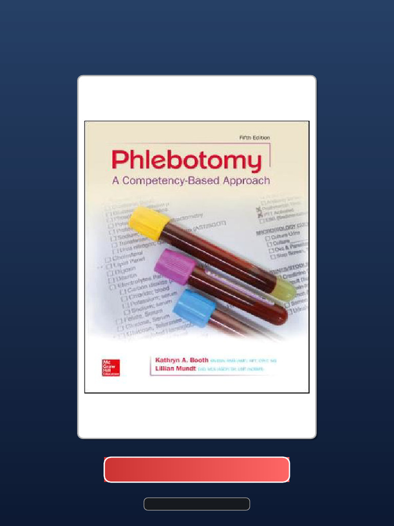 Phlebotomy A Competency Based Approach 5th Edition Booth Solution ...