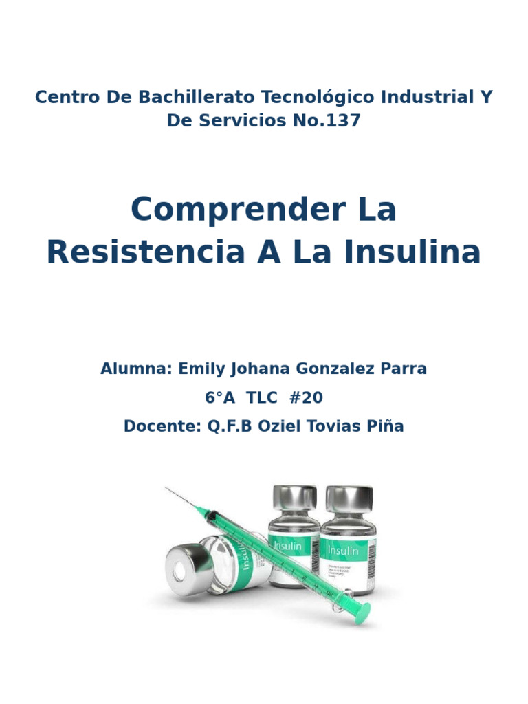 Resistente A La Insulina Emily Johana Gonzalez Parra 6°A TLC | PDF ...