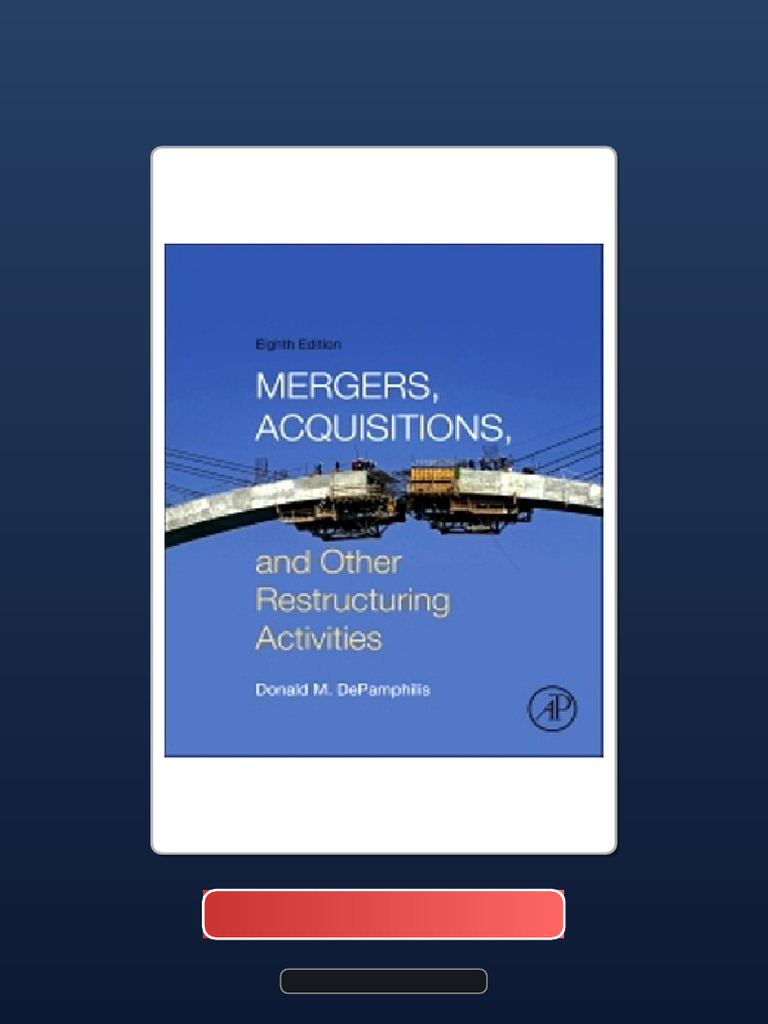 Mergers Acquisitions and Other Restructuring Activities 8th Edition ...