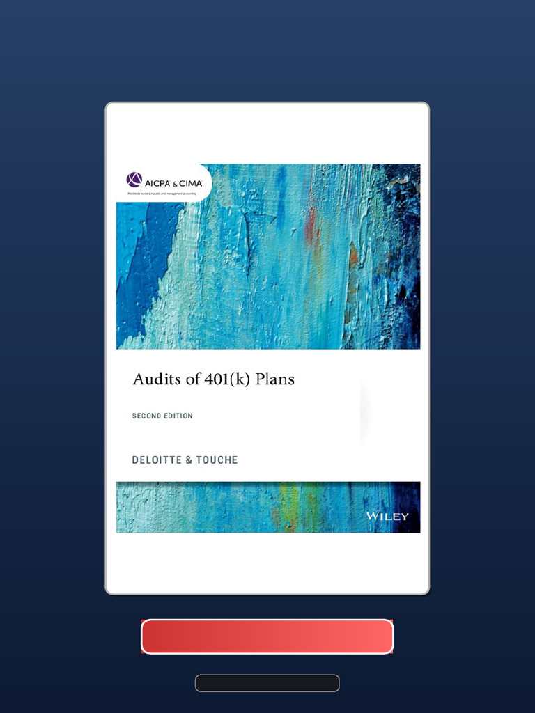 Audits of 401k Plans 2nd Edition Deloitte Touche Consulting Group ...