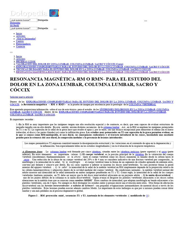 RESONANCIA MAGNÉTICA-RM O RMN - PARA EL ESTUDIO DEL DOLOR EN LA ZONA ...