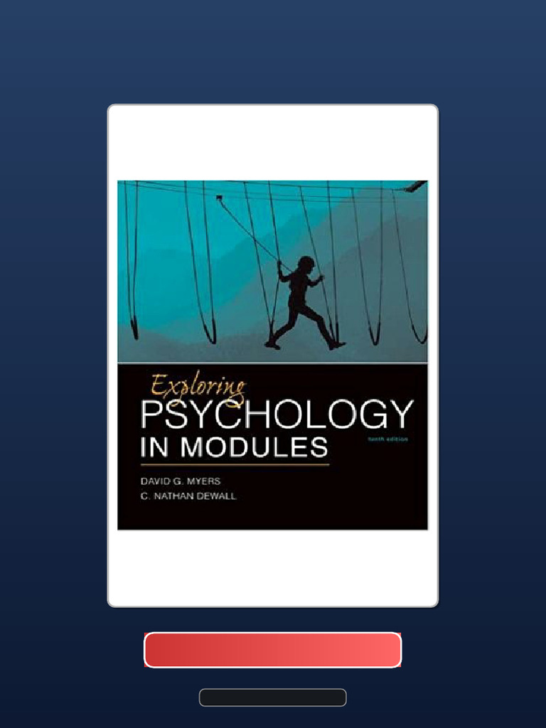 Exploring Psychology in Modules 10th Edition Myers Solution Manual Test ...