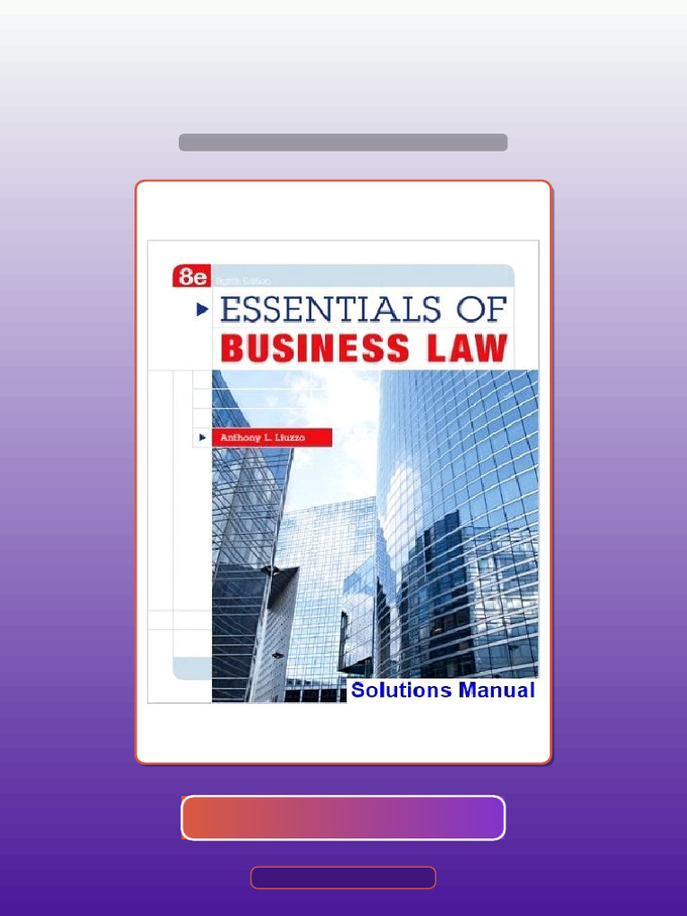 Essentials of Business Law 8th Edition Liuzzo Ebook and TestBank Bundle ...