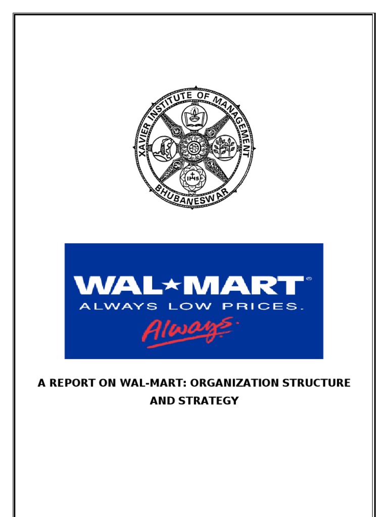 Wal-Mart - Org Structure and Strategy | PDF | Walmart | Retail