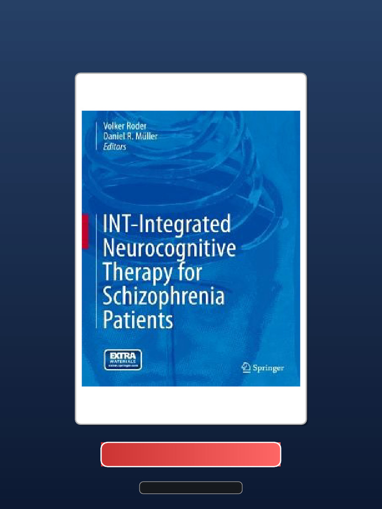 INTIntegrated Neurocognitive Therapy For Schizophrenia Patients ...