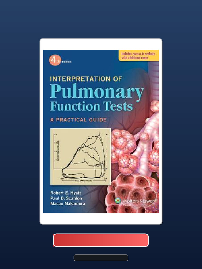 Interpretation of Pulmonary Function Tests 4th Edition Official Test ...