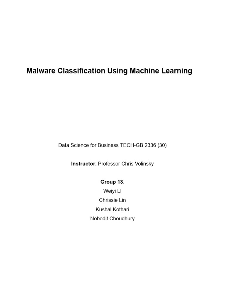 Malware Classification ML Report TechGB2336 Group13 | PDF | Malware | String (Computer Science)