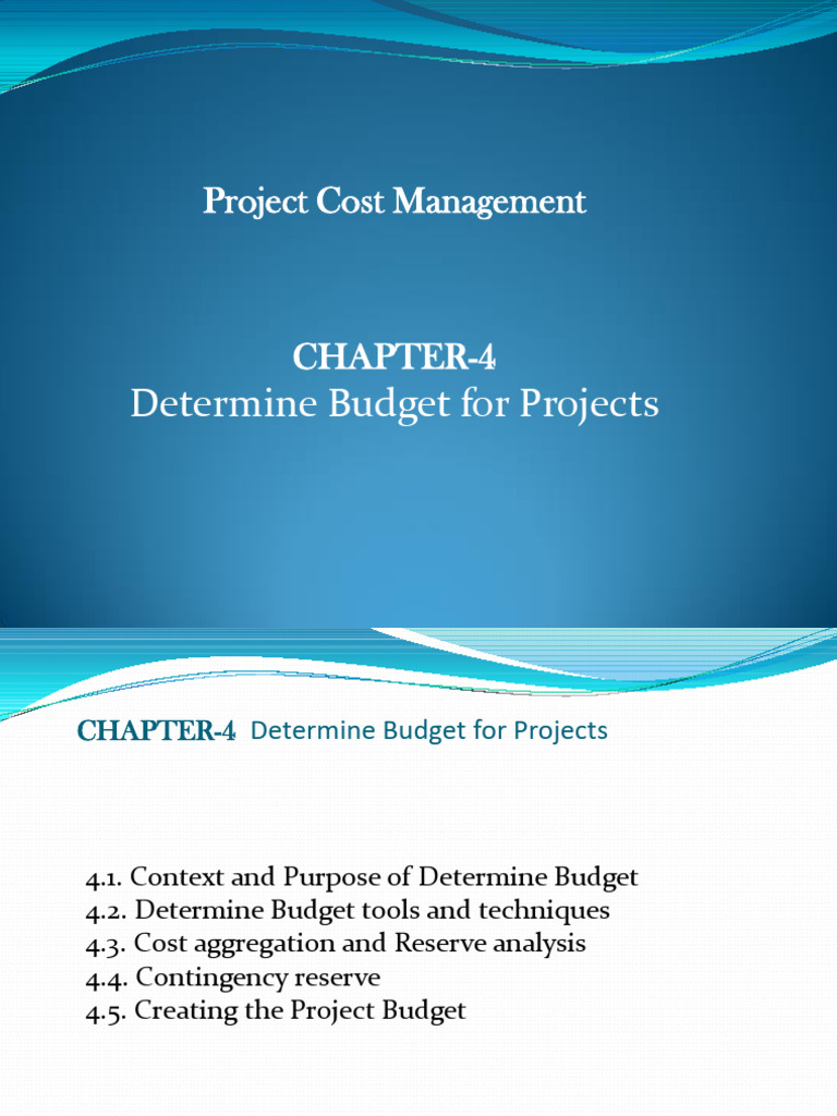 Chapter 4 Determine Budget of Project | PDF | Project Management | Cost Accounting