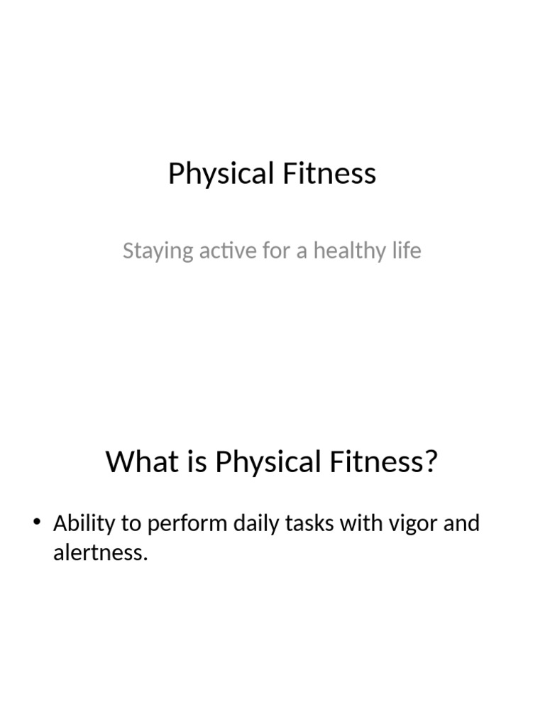 Physical - Fitness - Is Important For Good Health | PDF